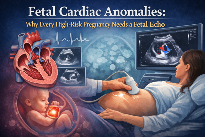 Fetal Echo Test In Pune - Consult Dr Tejas Tamhane